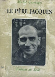 Le Père Jacques | Michel Carrouges